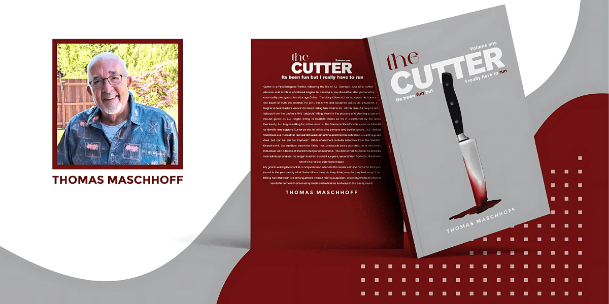 Psychological Thriller: Thomas Maschhoff's ‘The Cutter’